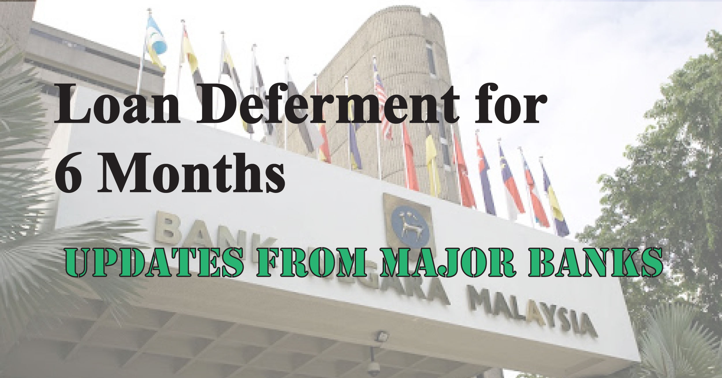 6 months Moratorium - Updates from Banks - Ethan Teh ~ witty Financial ...